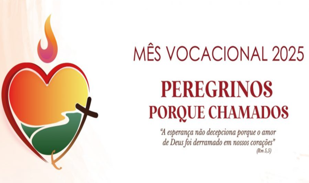 Mês vocacional 2025 convida a Igreja no Brasil a considerar o chamado ...